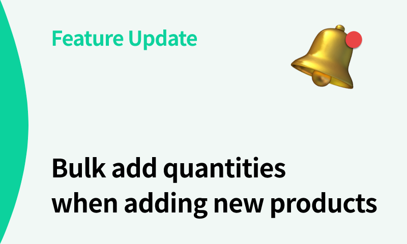 Super Easy Bulk Add Function When Adding New Products