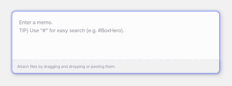 A Closer Look at BoxHero’s Memo Field: Hashtags and Attachments