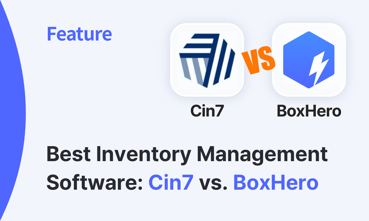 Cin7 vs. BoxHero on Inventory Management