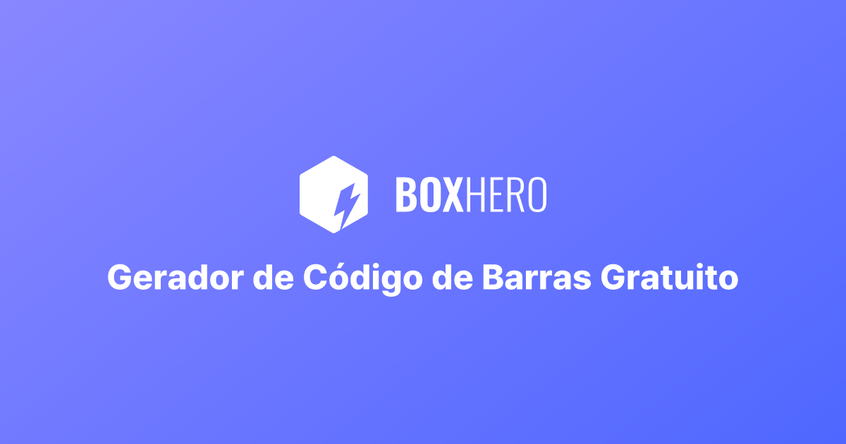 Gerador de Código de Barras Gratuito | BoxHero