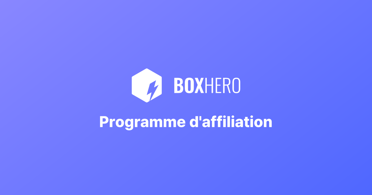 Programme d'affiliation | BoxHero